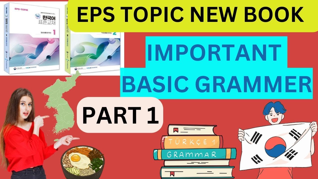 "EPS TOPIK Basic Grammar Part 1 | Essential Korean Grammar for ...