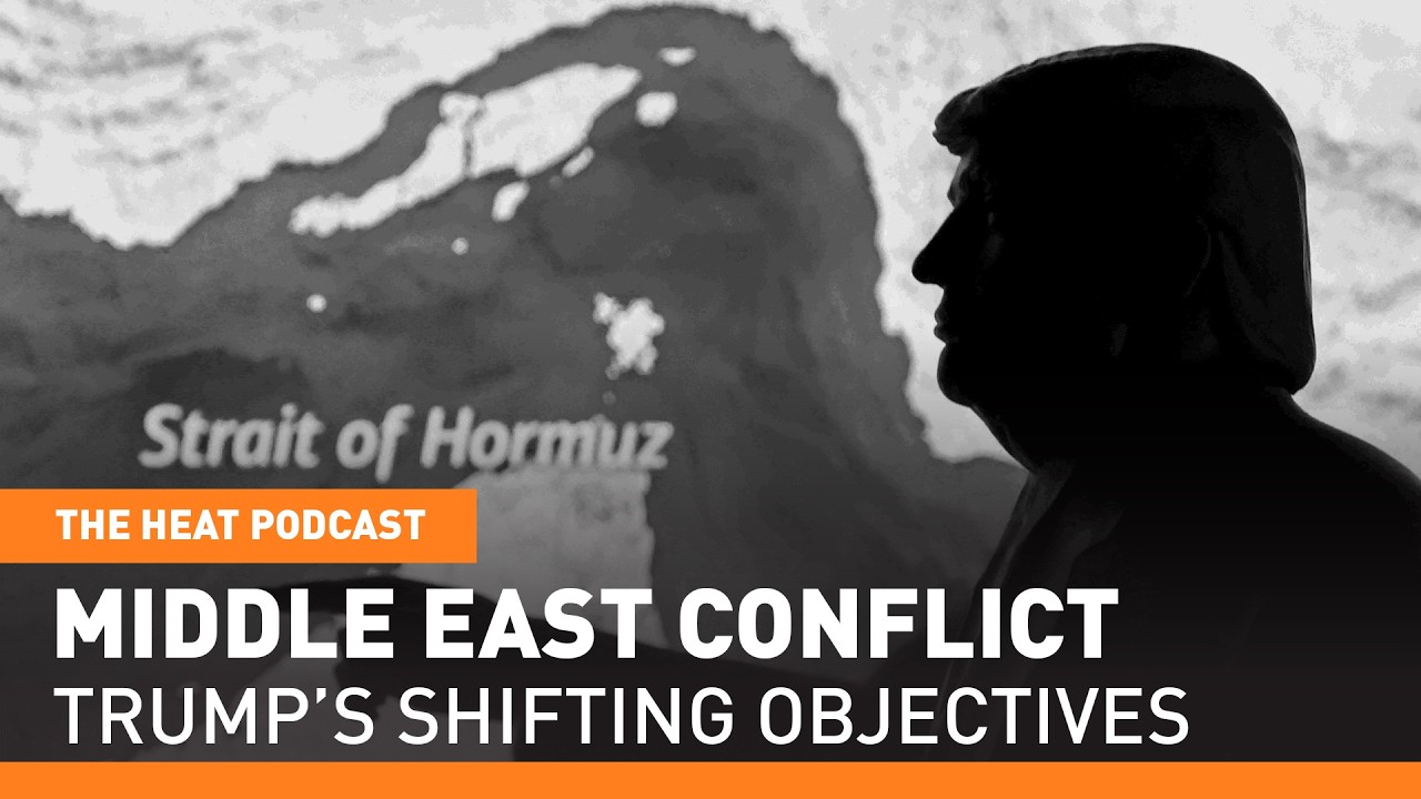 The Heat: Middle East Conflict | Trump's shifting objectives - YouTube