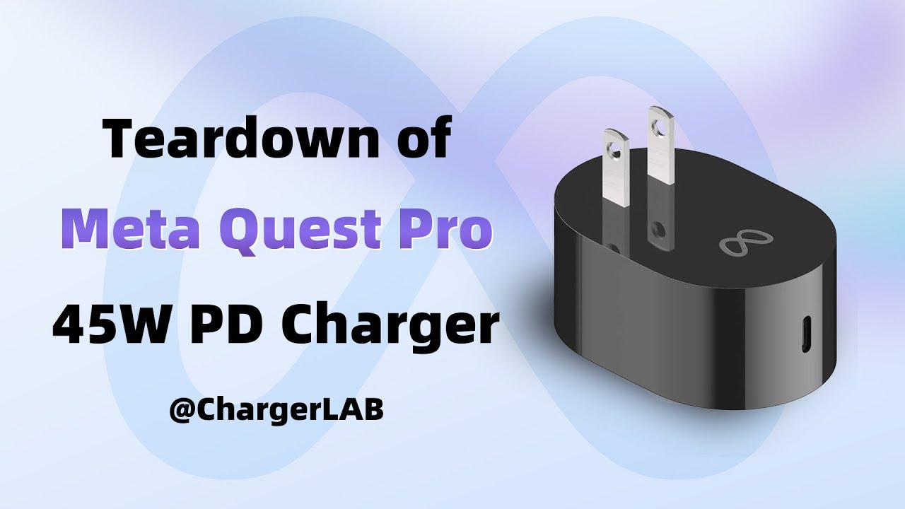 For Meta Quest Pro | Teardown of 45W USB PD Charger VR Headset - YouTube