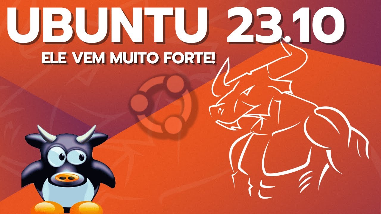 Ubuntu 23.10 Mantic Minotaur - Vem pra resolver o maior problema do ...
