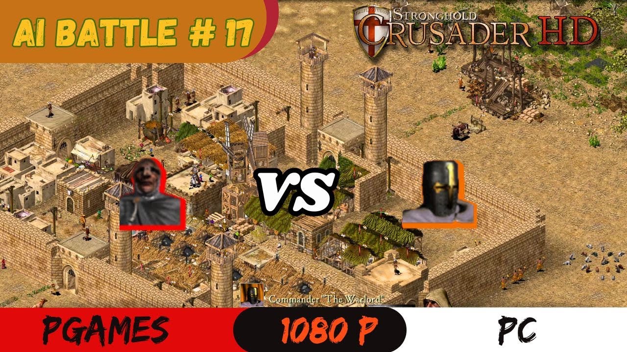 Servant vs commander - Stronghold Crusader - Ai battle - YouTube