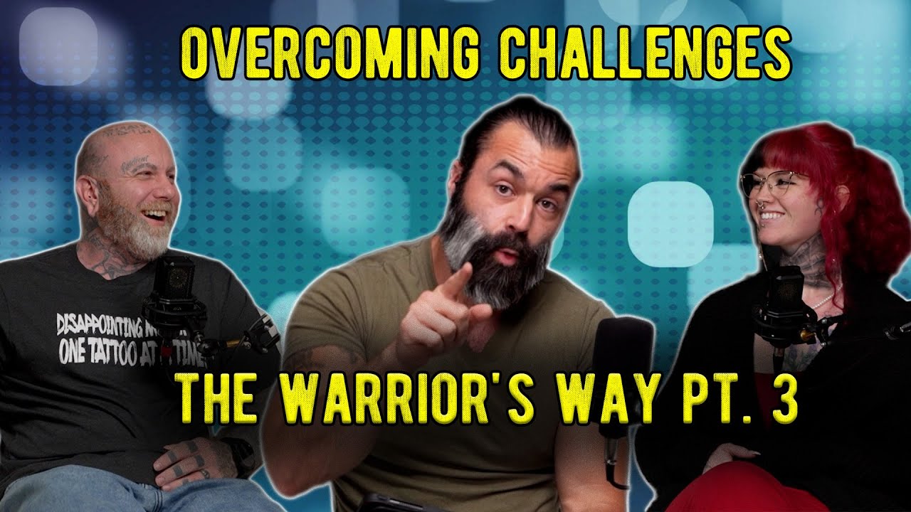 Overcoming Challenges: The Warriors Way Mindset Pt.3 w ...