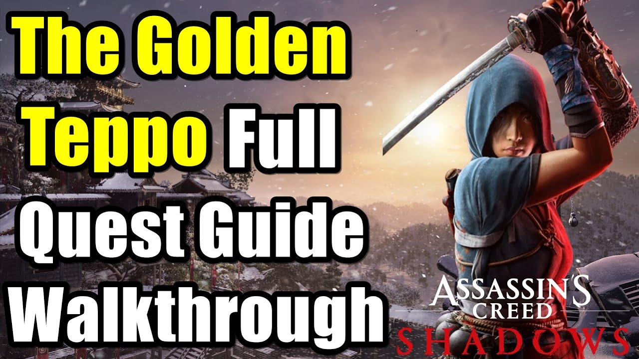 The Golden Teppo Full Quest Guide | Assassin's Creed Shadows - YouTube