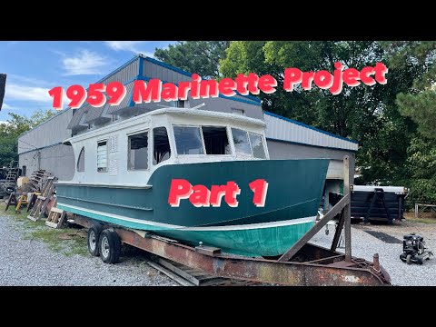 1959 Marinette All Family Cruiser Project Begins!!! - YouTube
