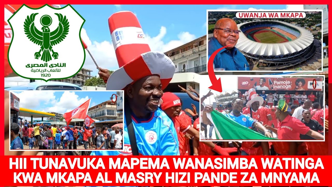 MUDA HUU TAZAMA MASHABIKI WA SIMBA MAPEMA WAJITOKEZA KWA MKAPA / HII ...