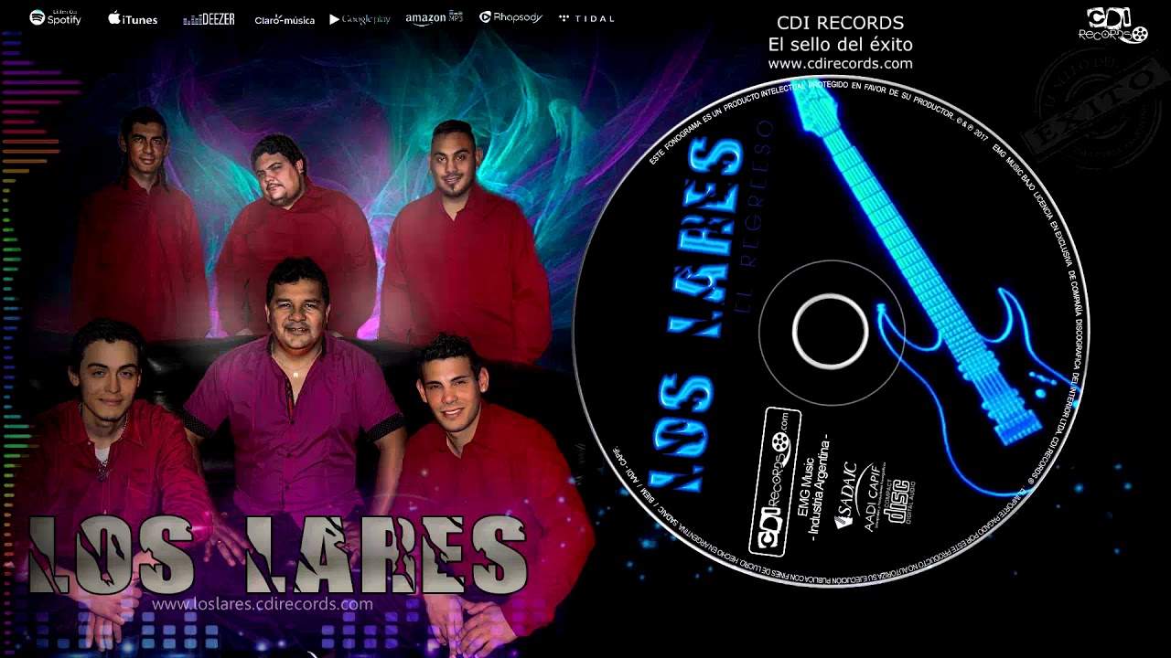 LOS LARES - Una noche de amor (CD El Regreso) - YouTube