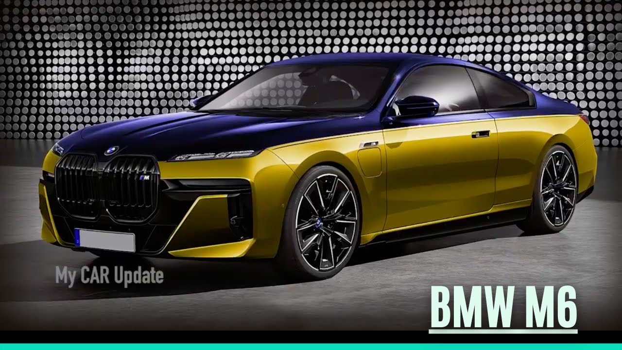 2024 BMW M6 New Generation Of BMW Coupe Renders Colors YouTube