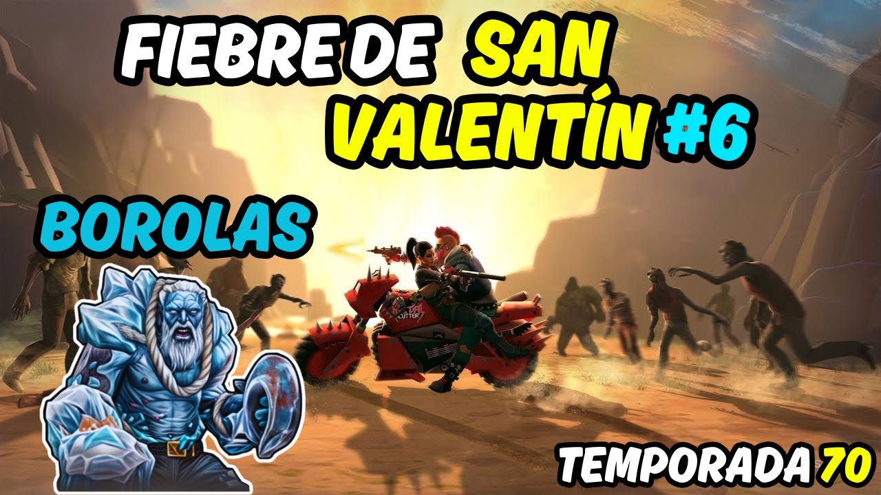 FIEBRE DE SAN VALENTÍN #6 - BOROLAS | 70 GENOMAS MÁS | Last Day on ...