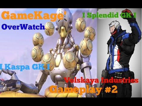 OverWatch Gameplay#2 Vaskaya Industries, Gamekage