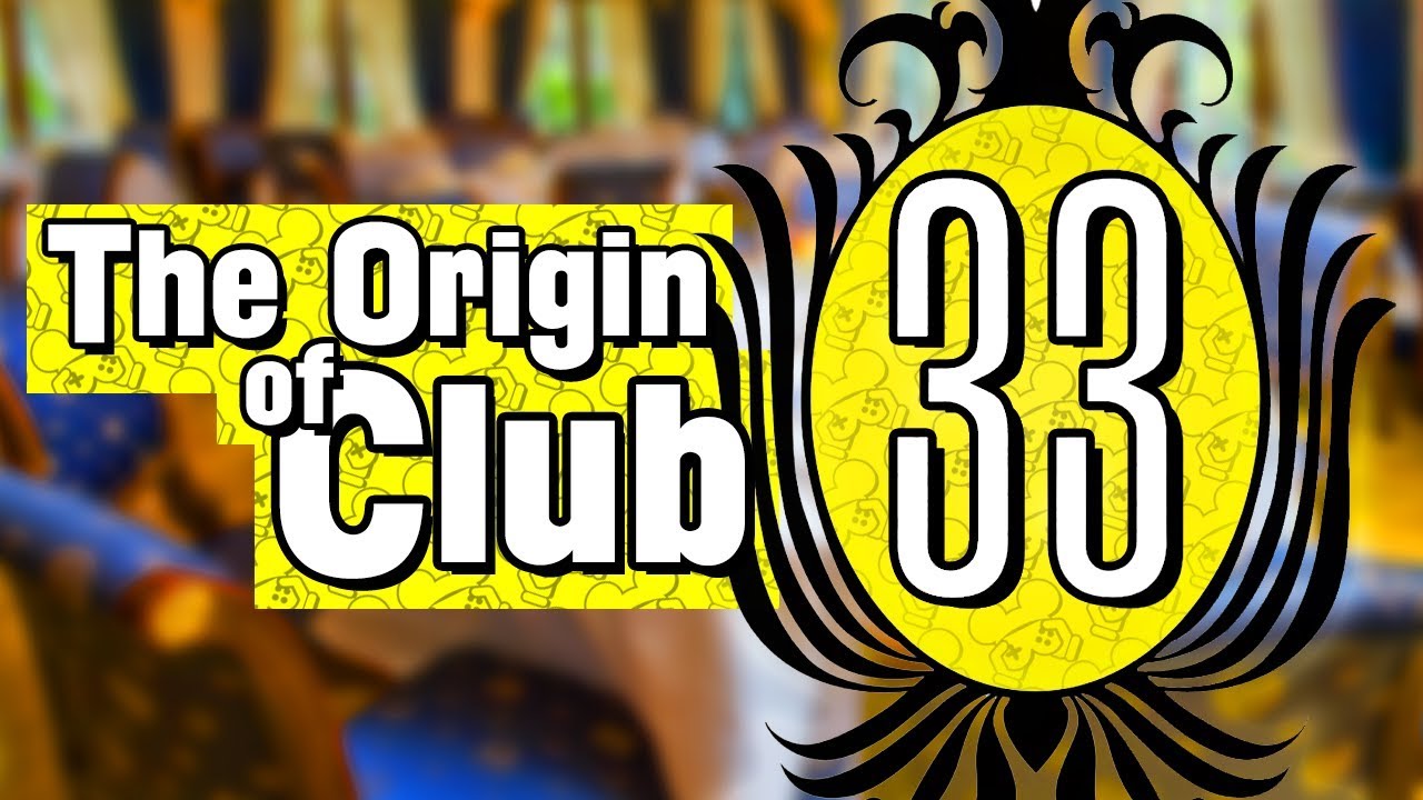 Where Did Club 33 Come From? - YouTube