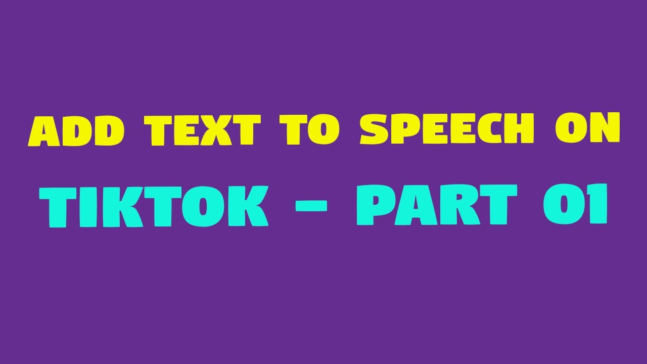 Add Text To Speech On TikTok Part 01 YouTube add-text-to-speech-on-tiktok-part-01-youtube