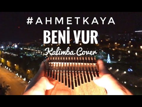 Ahmet Kaya / Deniz Tekin - Beni Vur (Kalimba Cover)
