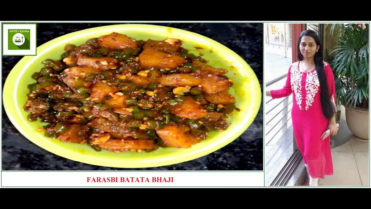 Farasbi (Green Beans) Batata Bhaji - YouTube