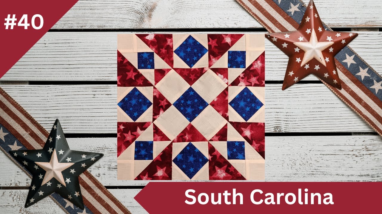 South Carolina Quilt Block Tutorial | 12” Patchwork Block | 50 States ...
