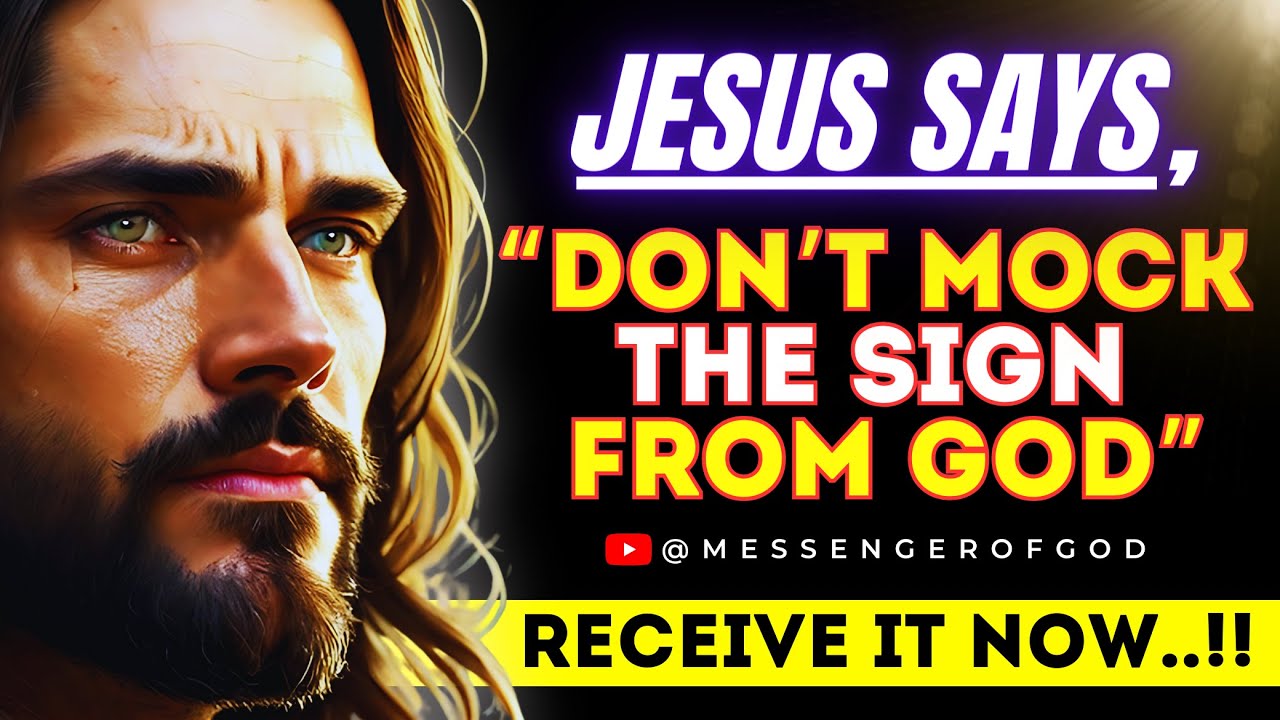 Don't Mock The Sign From God | God Says | Gods Message Today | God ...