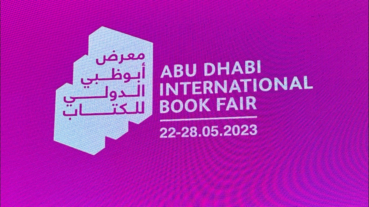 A Tour of Abu Dhabi International Book Fair 2023, Abu Dhabi National ...