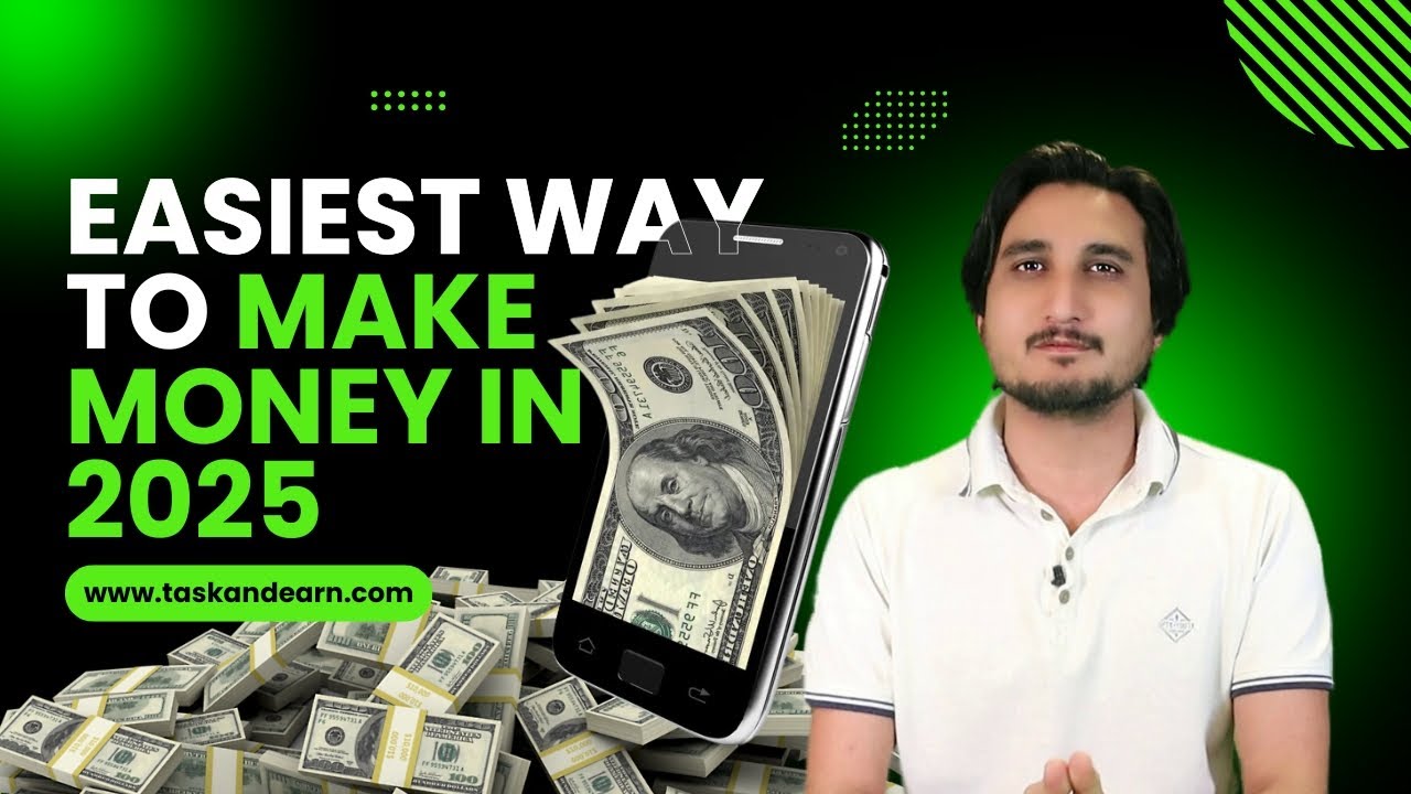 Easiest Way to Make Money Online in 2025 | Task and Earn Guide - YouTube
