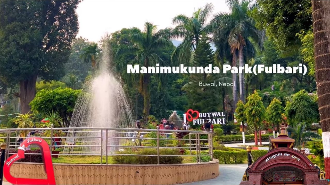 Butwal Fulbari Park || Manimukunda Sen Park Butwal - YouTube