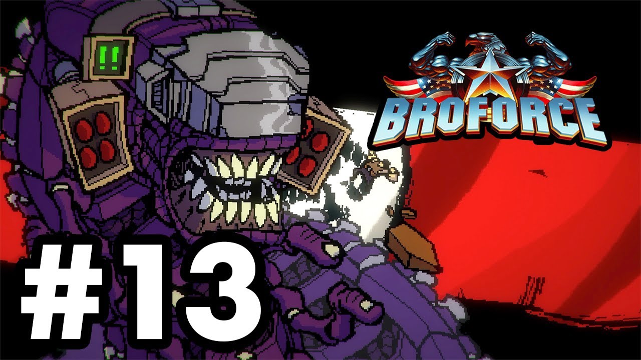 Terrorkrawler! | Broforce - Part 13 - YouTube