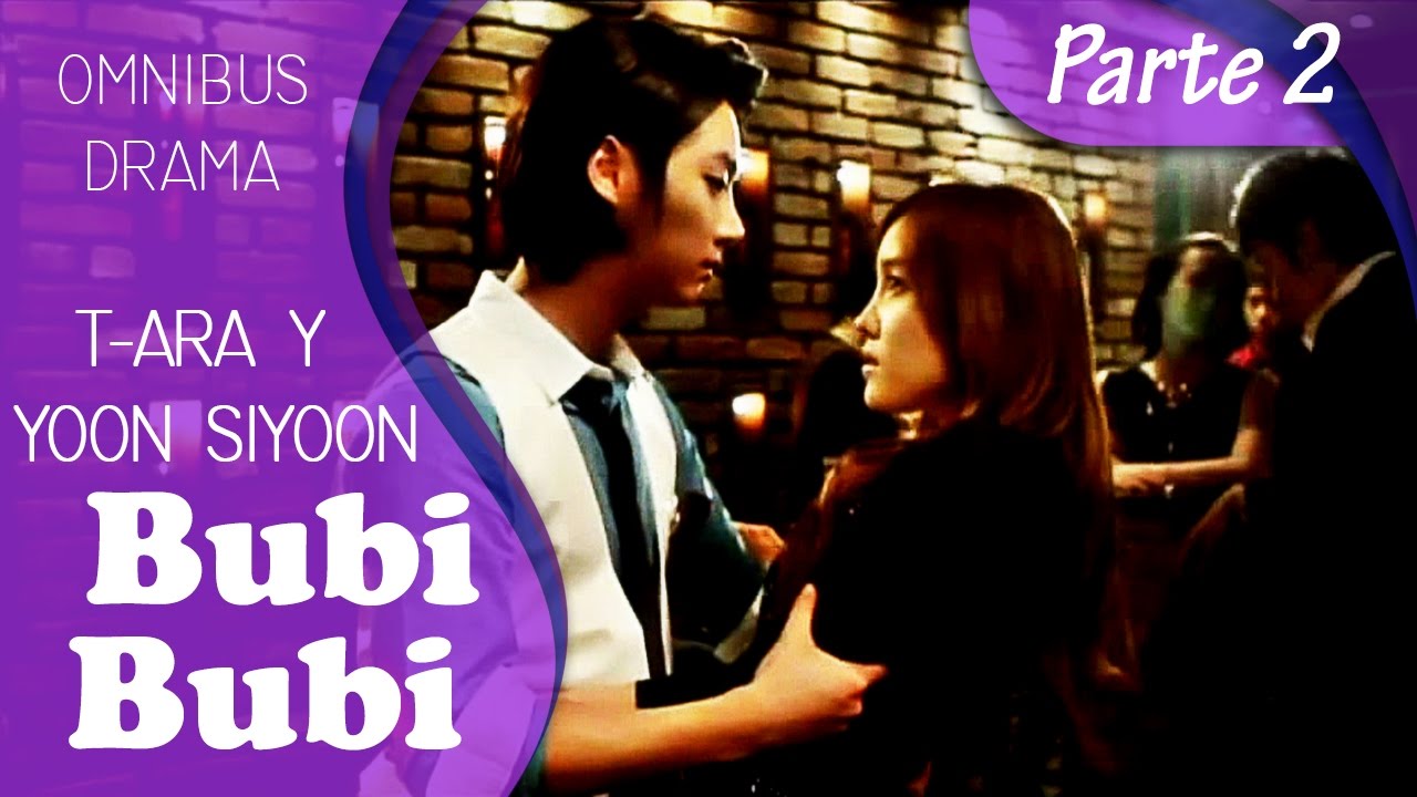 [Sub Esp] T♔ara Bubi Bubi (parte 2) ~ Antes del amanecer - YouTube