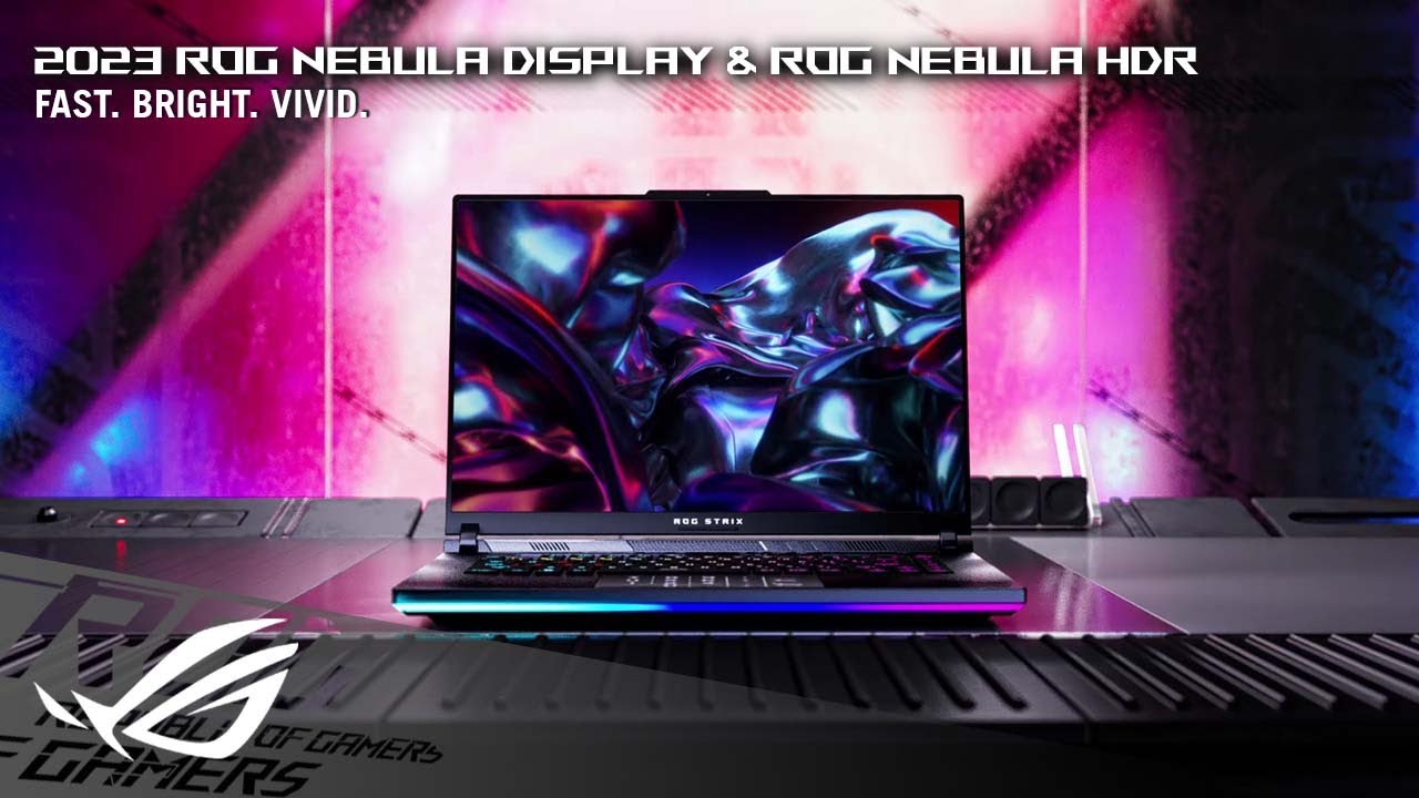 2023 ROG Nebula Display & ROG Nebula HDR - Fast. Bright. Vivid. | ROG ...