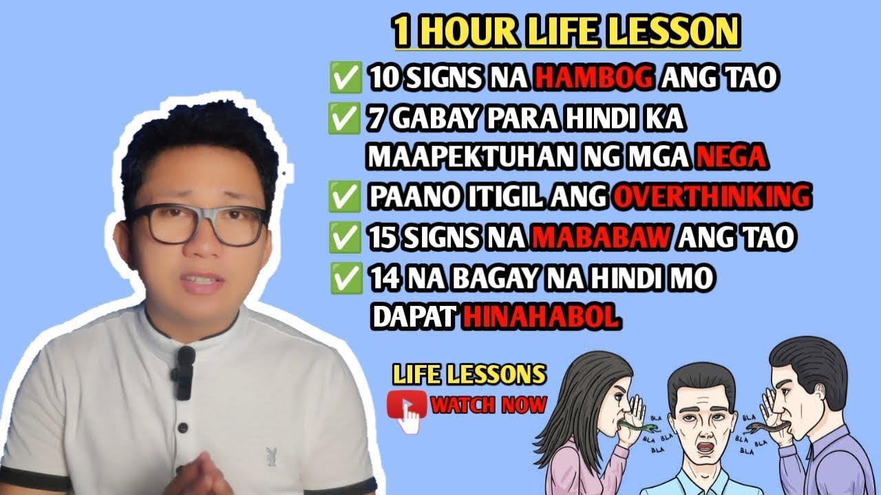 1 HOUR LIFE LESSON - PAANO IWASAN ANG MGA TAONG HAMBOG | BRAIN POWER ...