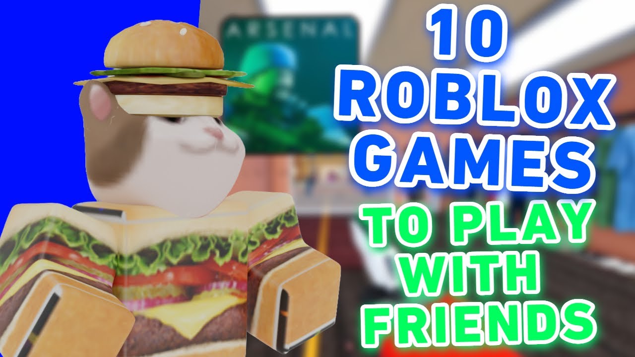 Top 10 Games Cure Your Boredom AND To Play With Your Friends! - YouTube
