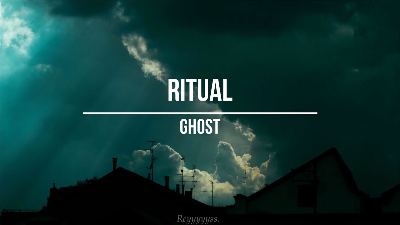 || Ghost - Ritual || (Sub. Español) - YouTube