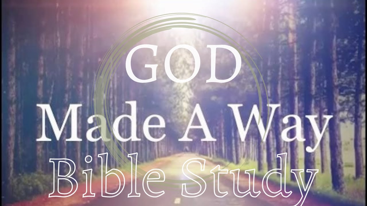 Bible Study - God Made A Way - Elder George Johnson - YouTube