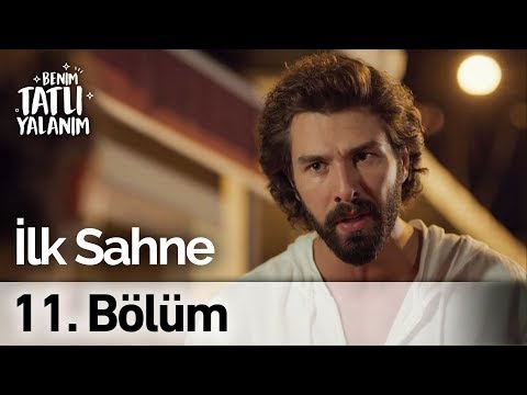Benim Tatlı Yalanım 11. Bölüm İlk Sahne