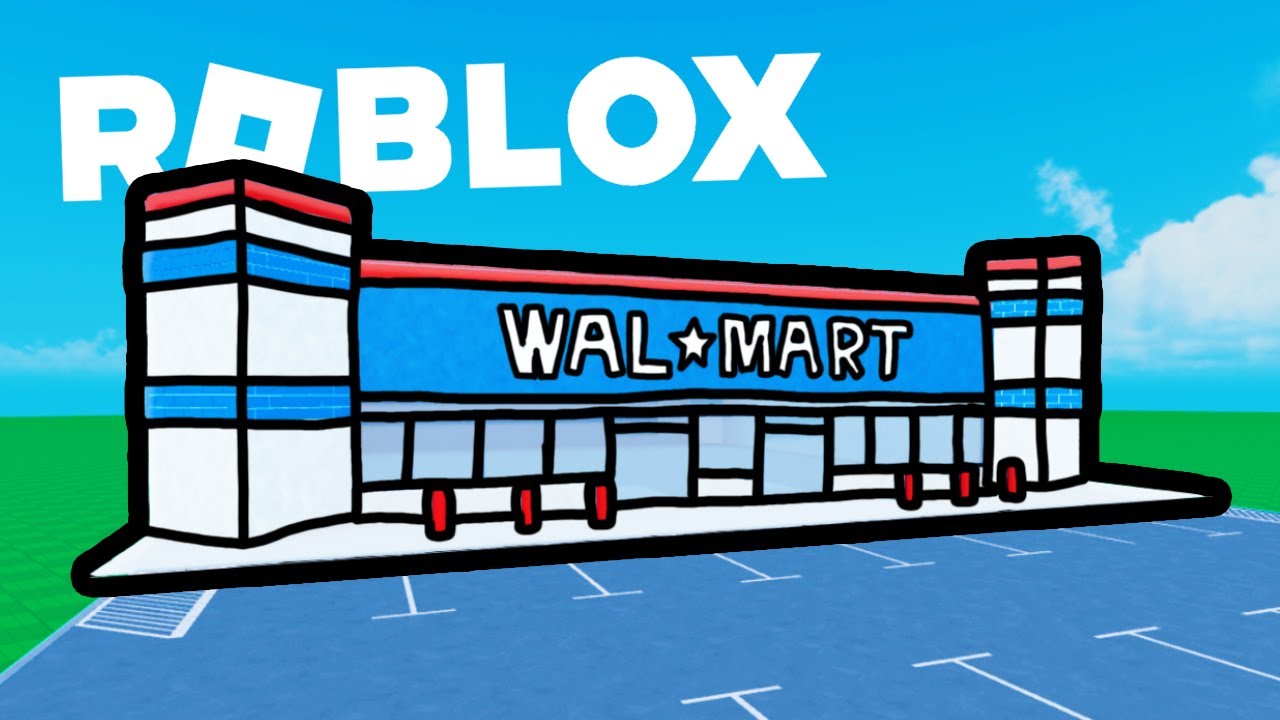 Building a Realistic WALMART Shopping Mall in Roblox - YouTube