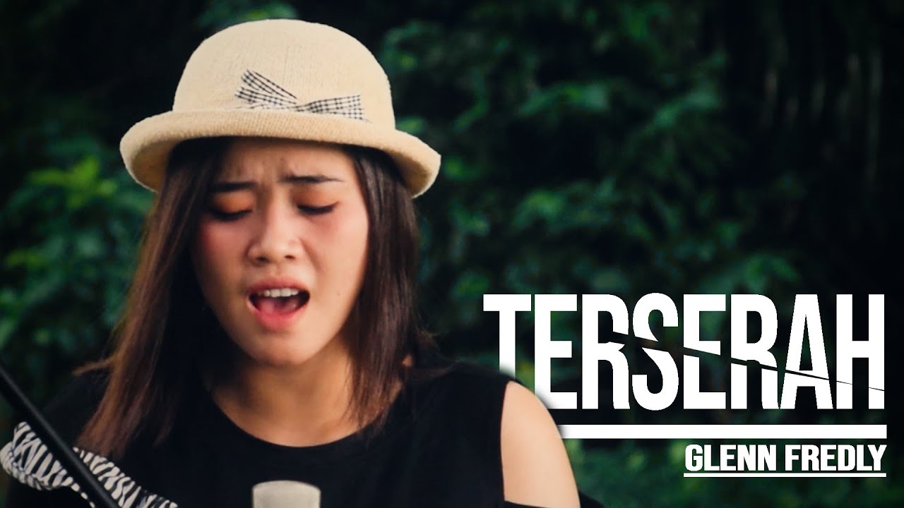 GLENN FREDLY - TERSERAH (Cover by Sherly Sitepu) - YouTube