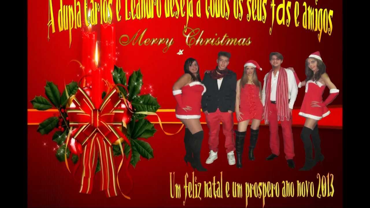 Dupla Carlos & Leandro "SONHO DE NATAL" - YouTube