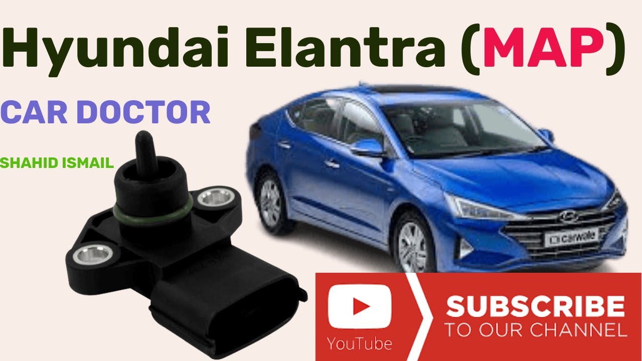 Hyundai Elantra ( MAP ) Sensor - YouTube