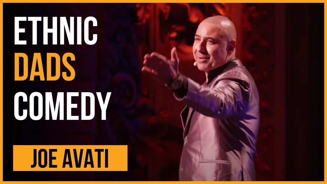 Joe Avati | 13 Minutes of Comedy About Ethnic Dads - YouTube