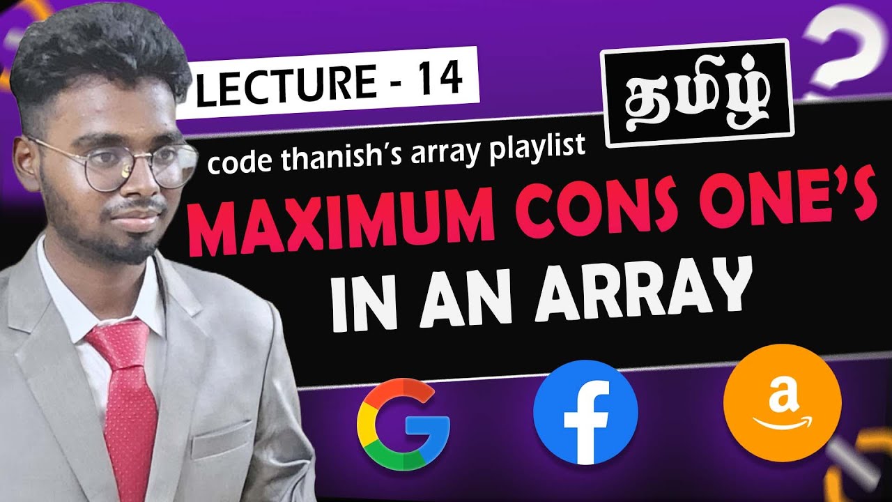 Maximum consecutive one's in tamil | Arrayeasy - 14 | Optimal + code ... Maximum consecutive one's in tamil | Arrayeasy - 14 | Optimal + code ...