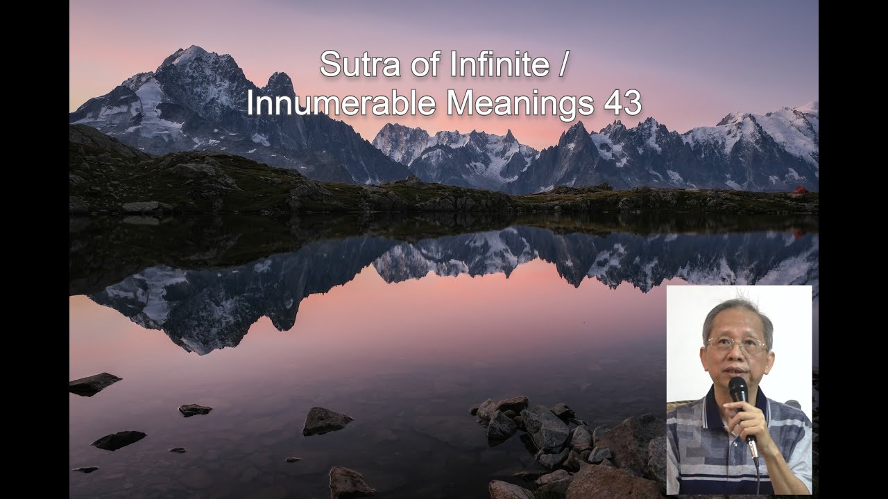 Sutra of Infinite / Innumerable Meanings 43 - YouTube