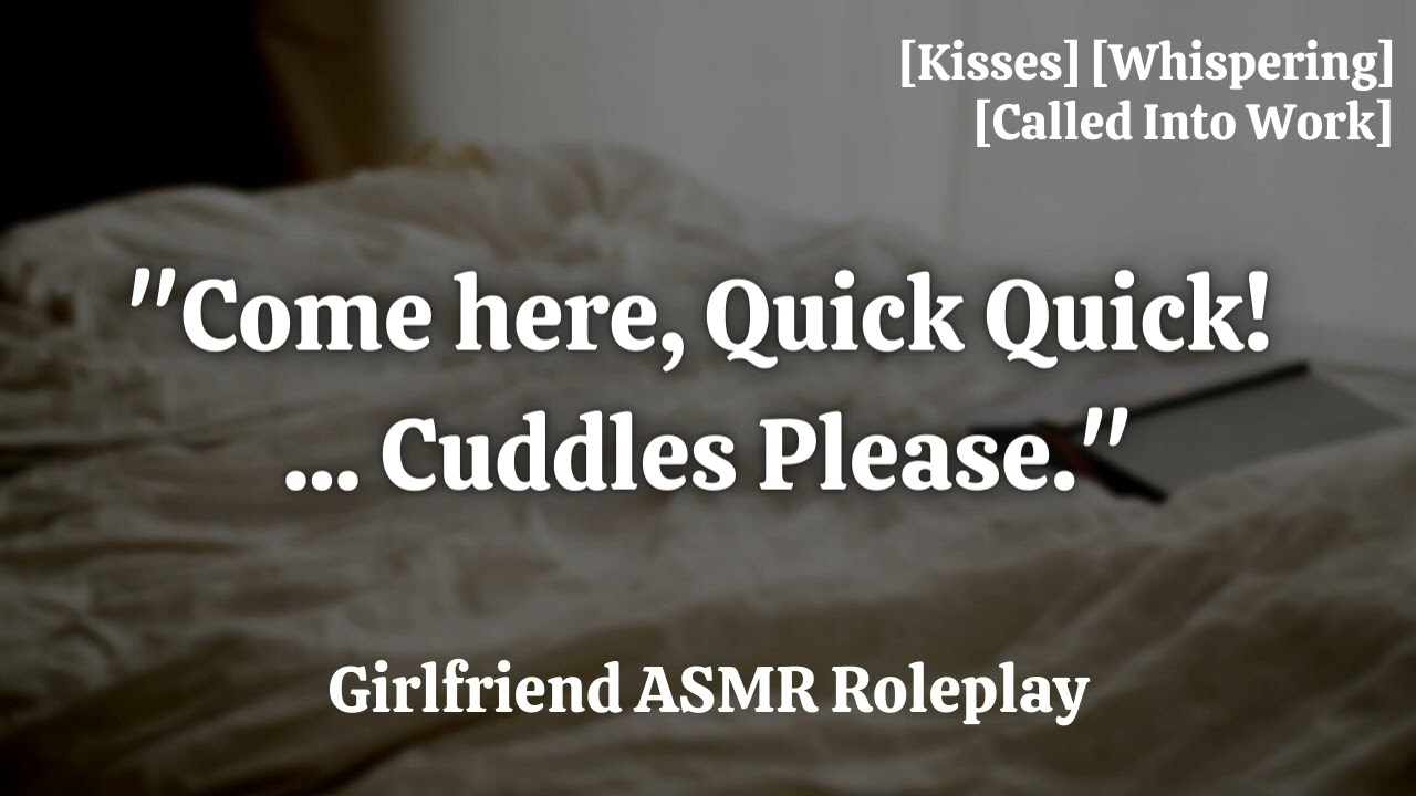 Quick Cuddle Session With Your Girlfriend [F4A] [ASMR] [Kisses ...