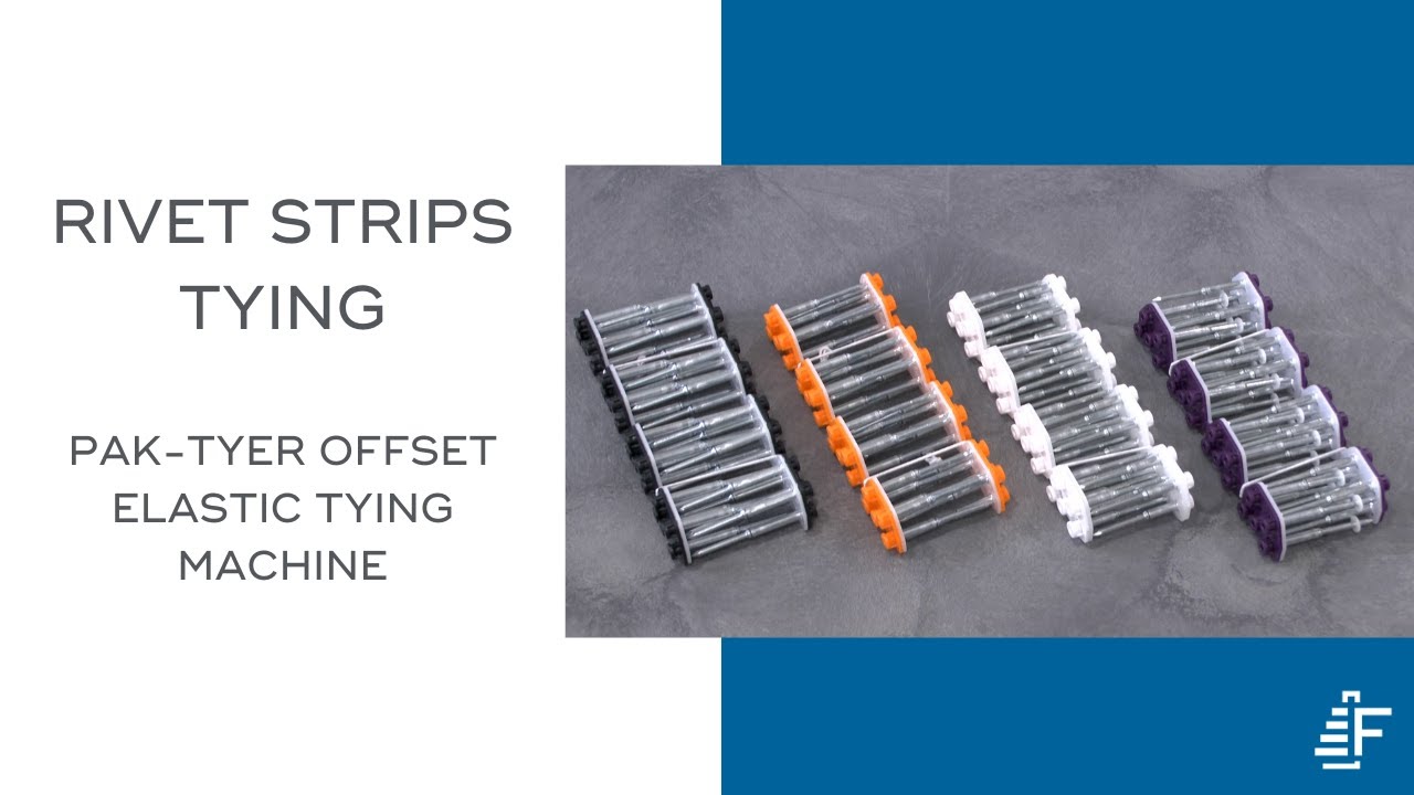 Offset Elastic Tying Machine for Rivet Strips | Felins Pak-Tyer In ...