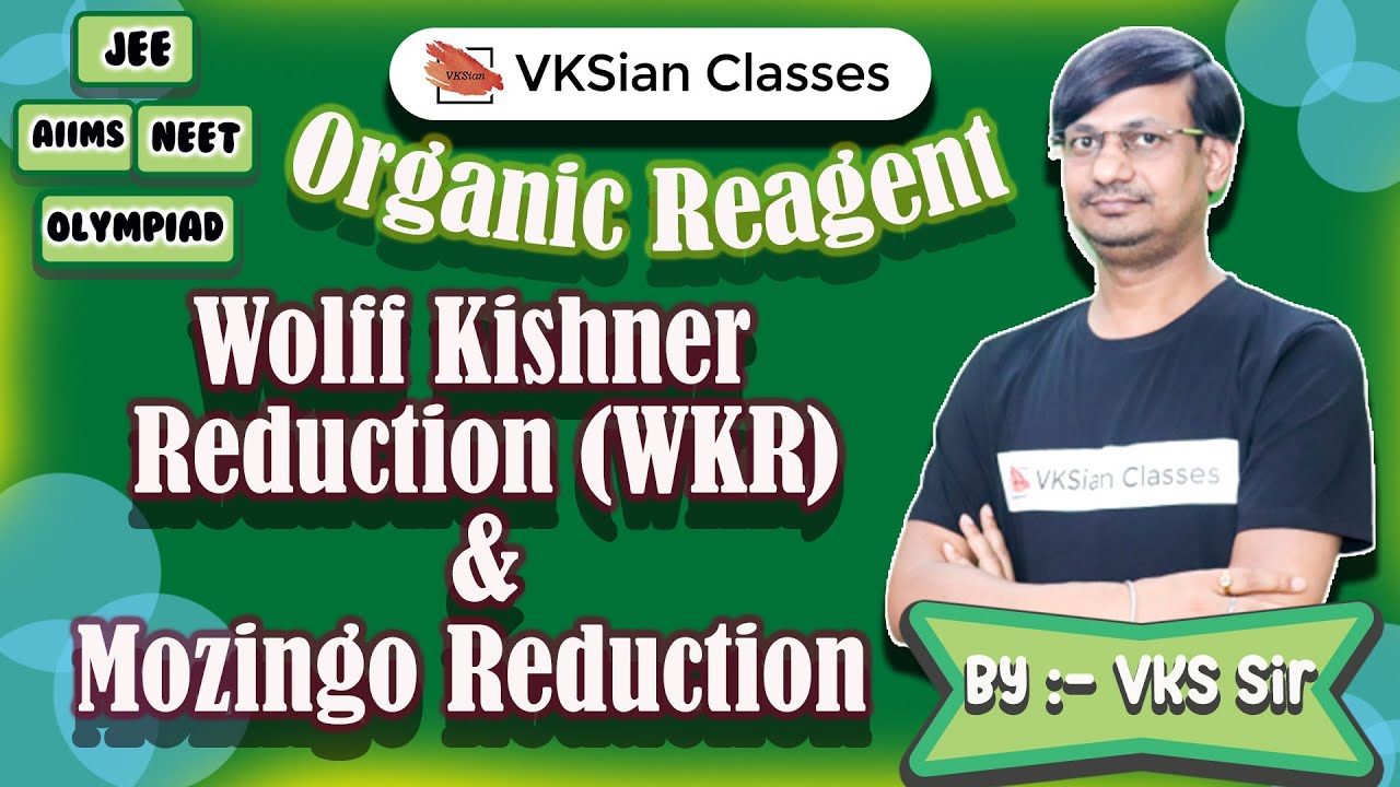 Organic Reagent | Wolff Kishner Reduction | WKR | Mozingo Reduction ...