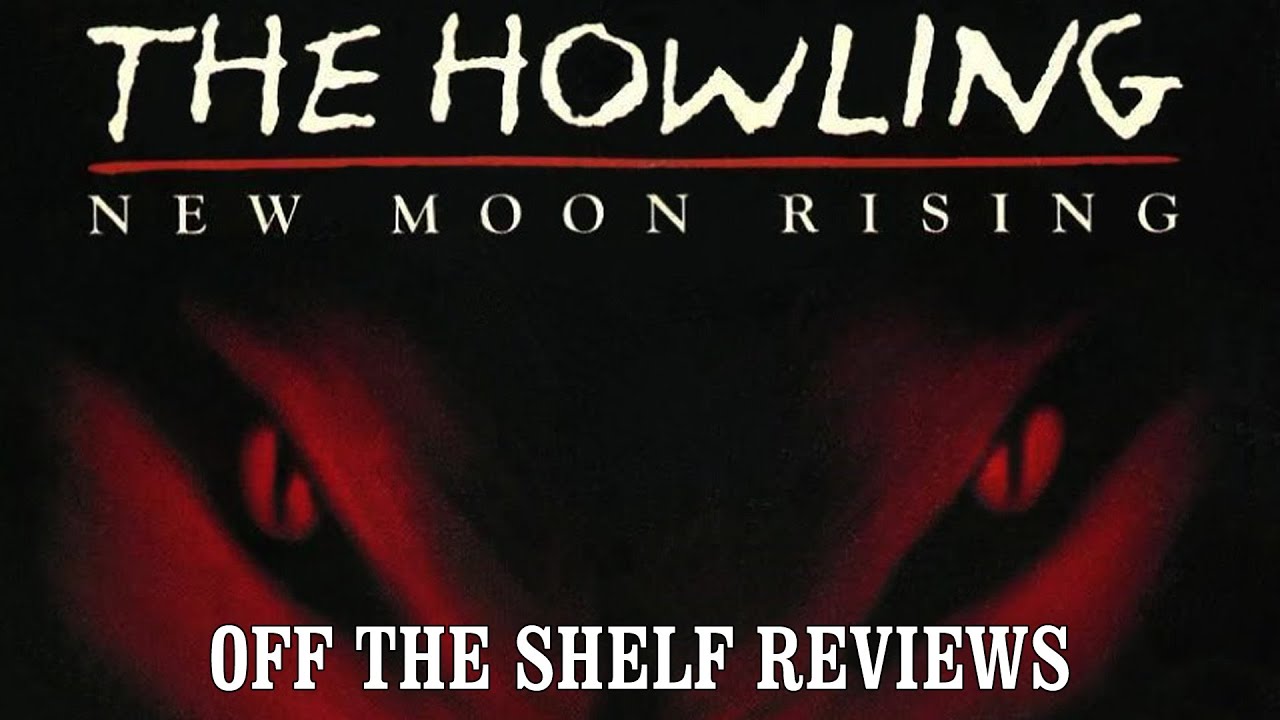 Howling VII: New Moon Rising Review - Off The Shelf Reviews - YouTube