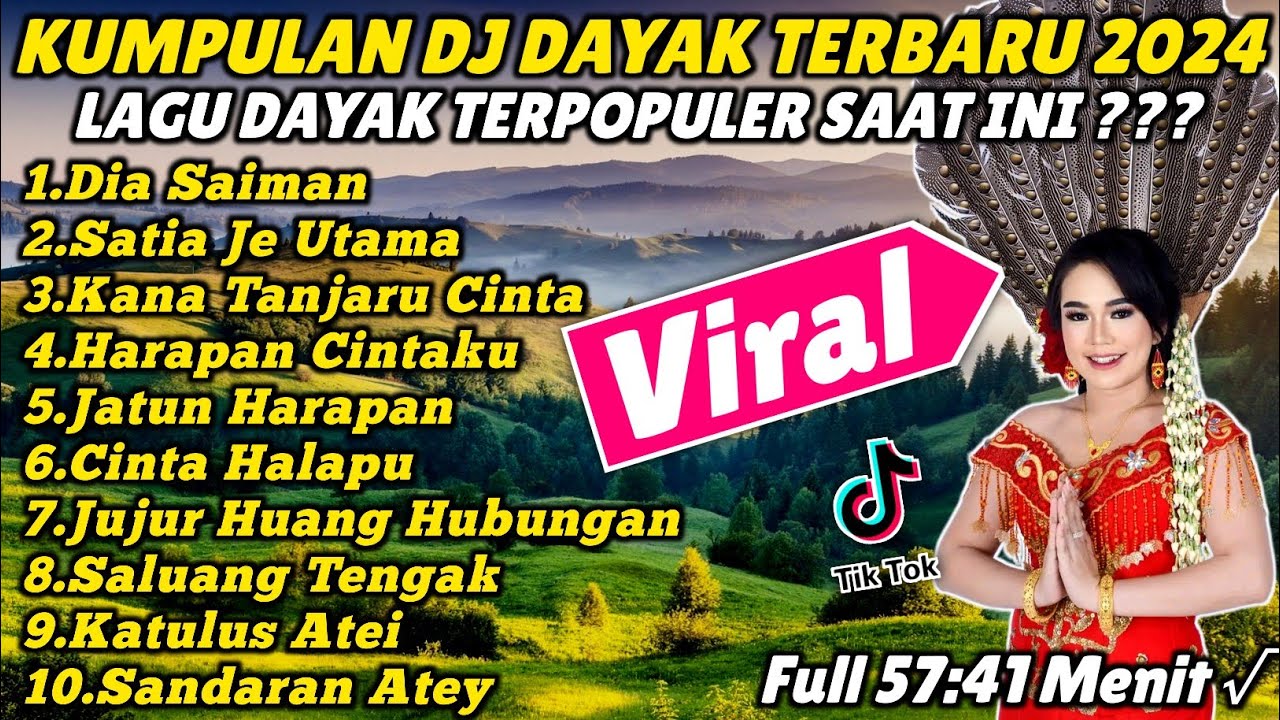 KUMPULAN DJ LAGU DAYAK TERBARU 2024 - REMIX DAYAK TERBARU 2024 - YouTube