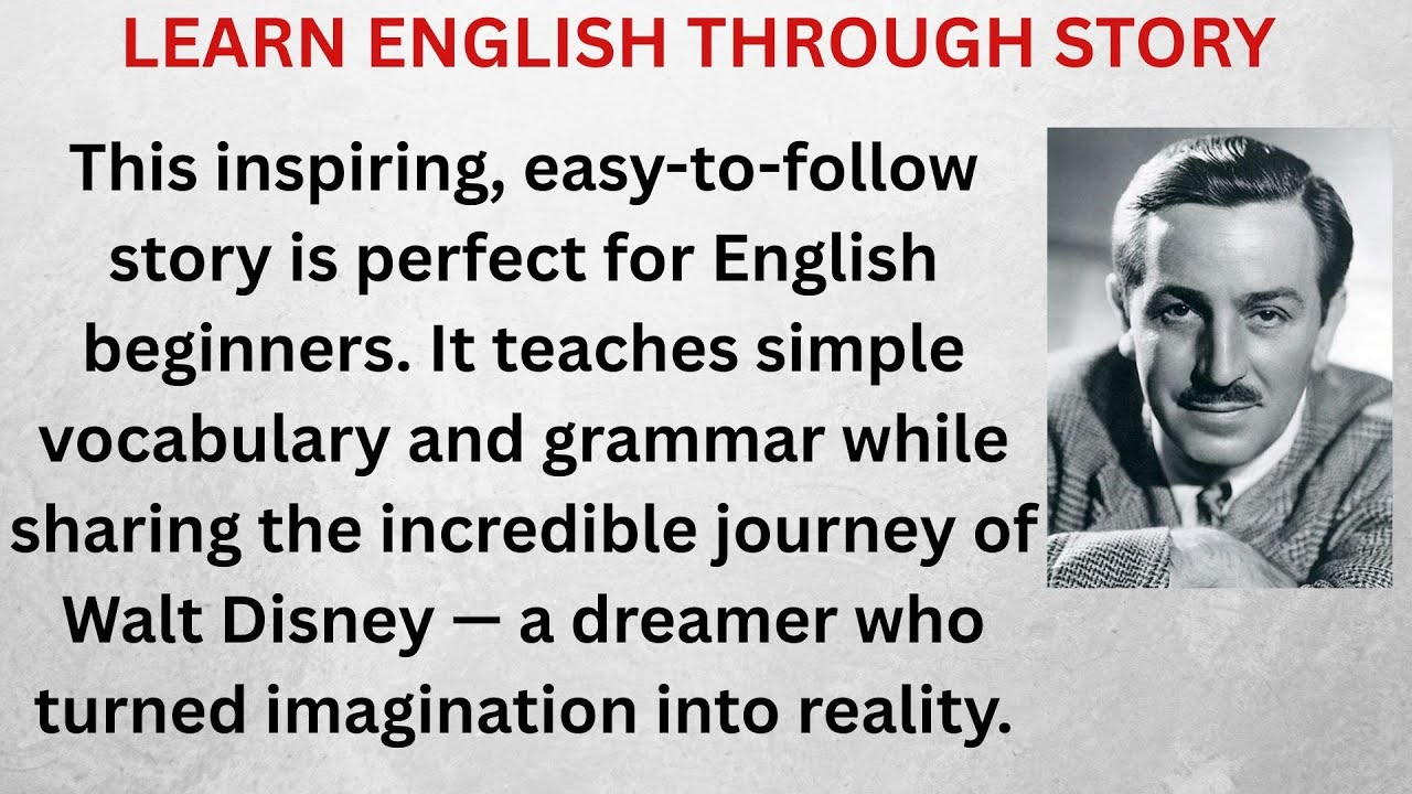 Walt Disney's Dream || Learn English Through Story || English Listening ...