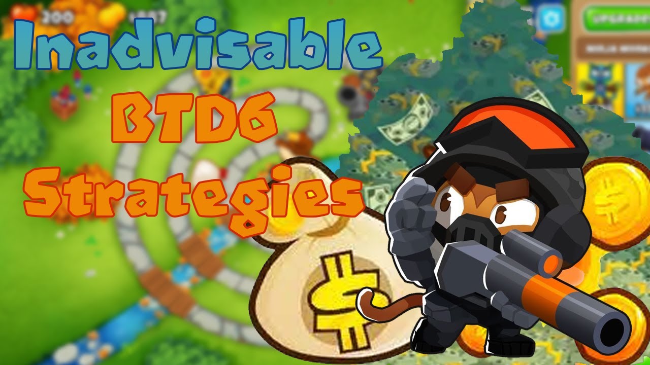 Inadvisable BTD6 Strategies - YouTube
