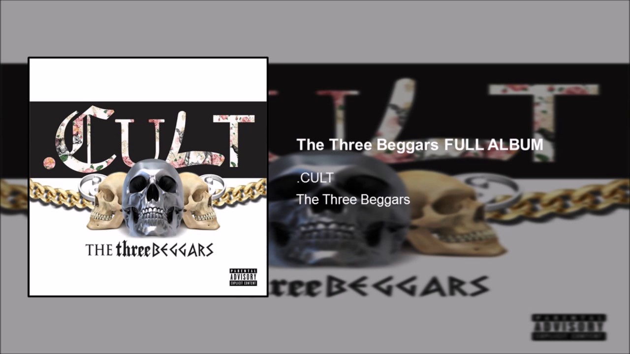 .CULT - The Three Beggars (FULL ALBUM) [HD] - YouTube