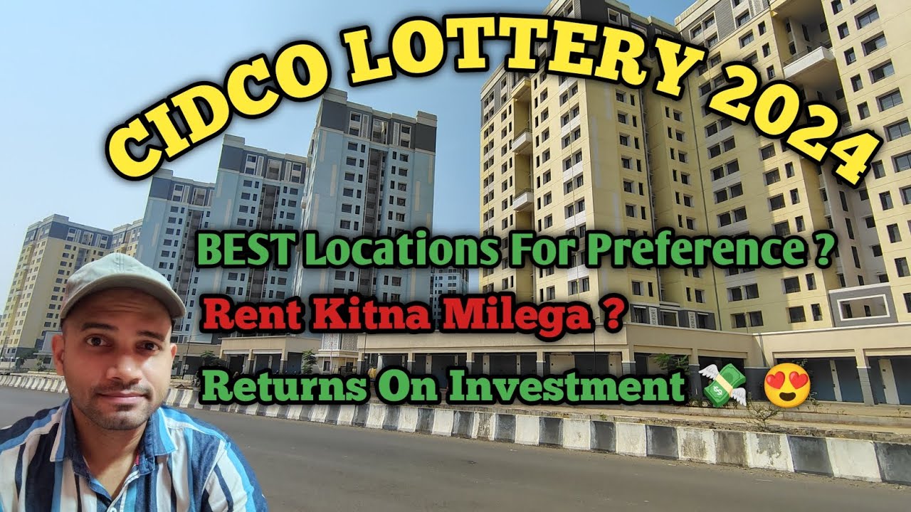 CIDCO Lottery 2024 Select My Preference Best Locations l CIDCO Mass ...