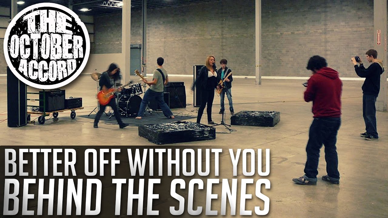 Better Off Without You (Behind the Scenes) - YouTube