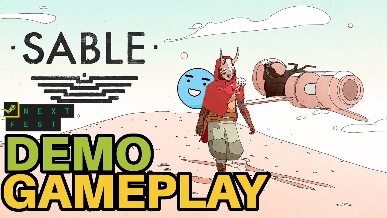 Sable - Steam Next Fest Demo gameplay (No Commentary) - 21.06.17 - YouTube