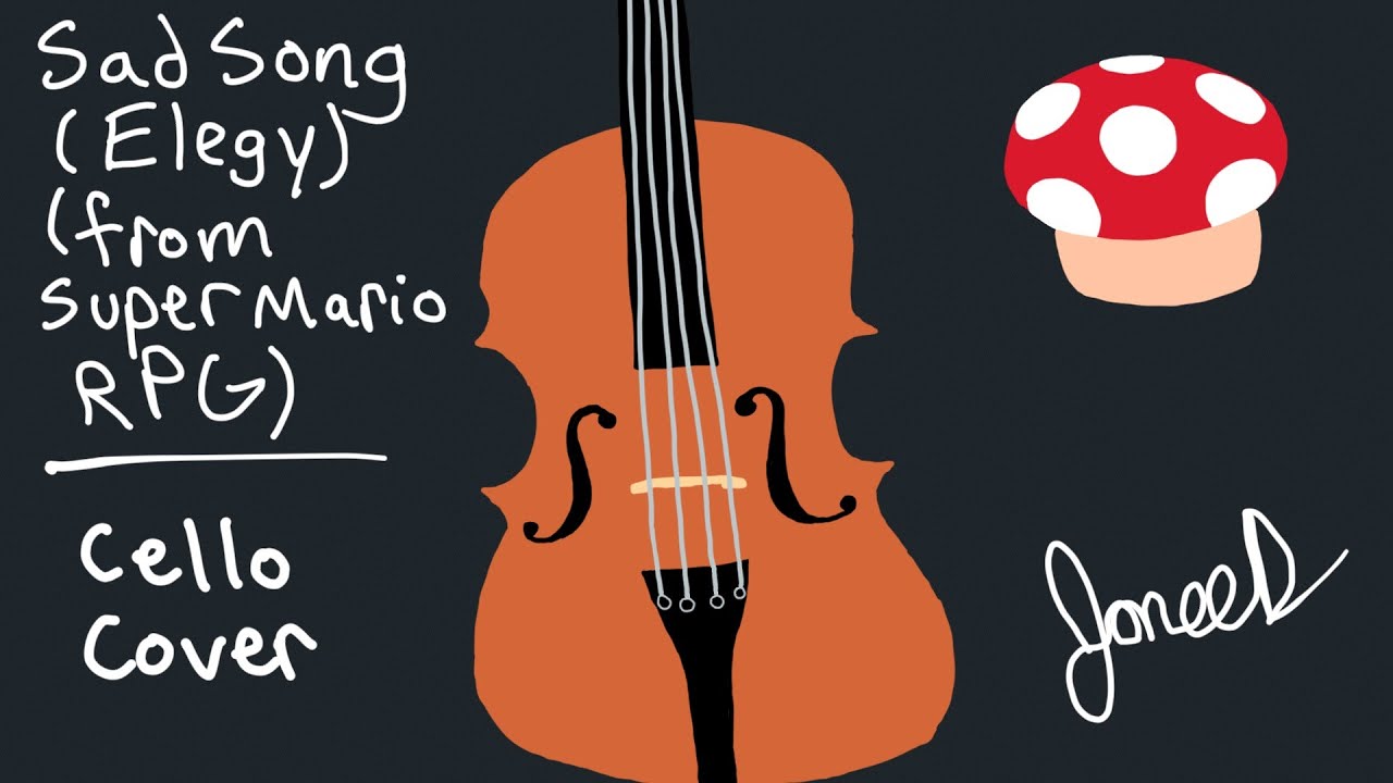 Super Mario RPG - Sad Song (Elegy) [Cello Cover] - YouTube