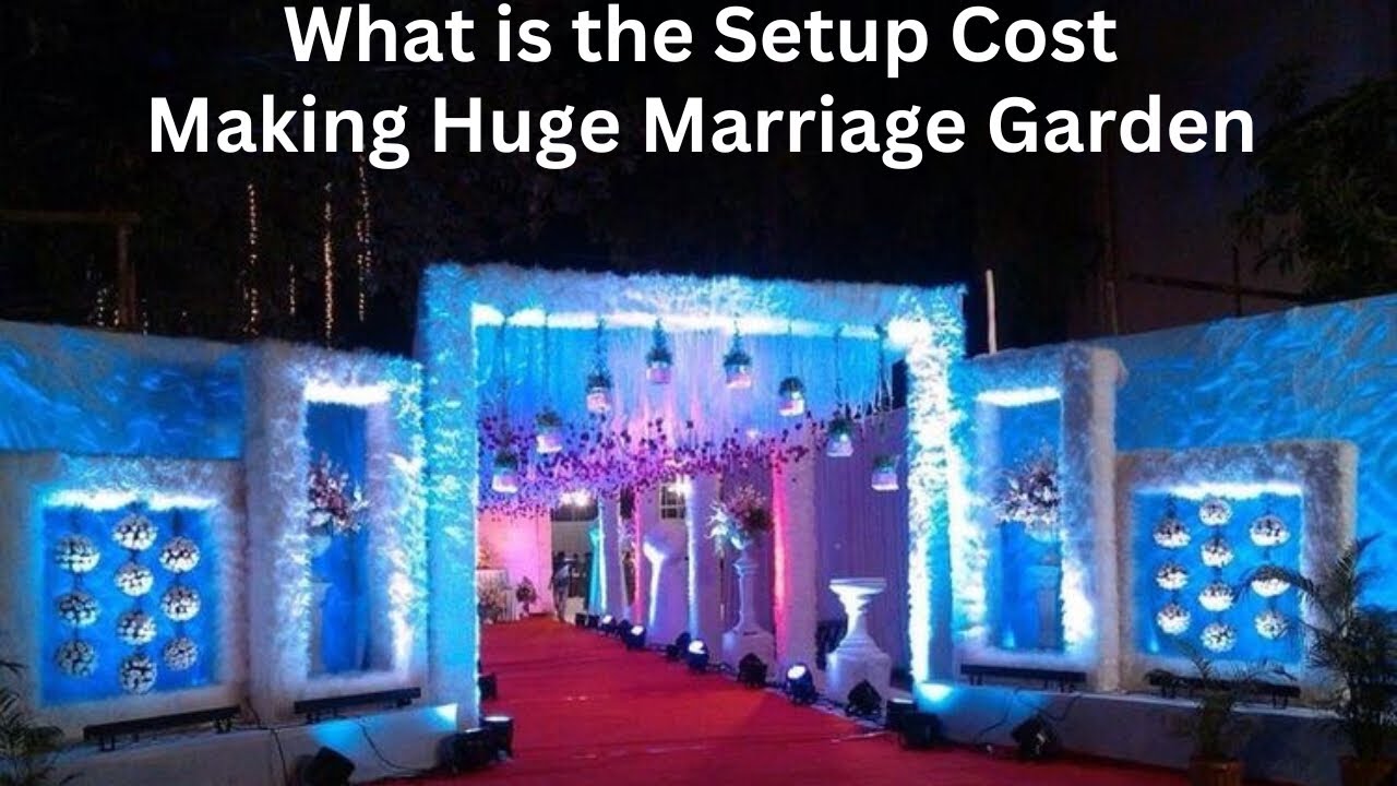 Marriage Garden Decoration & Construction Cost | Complete Details - YouTube